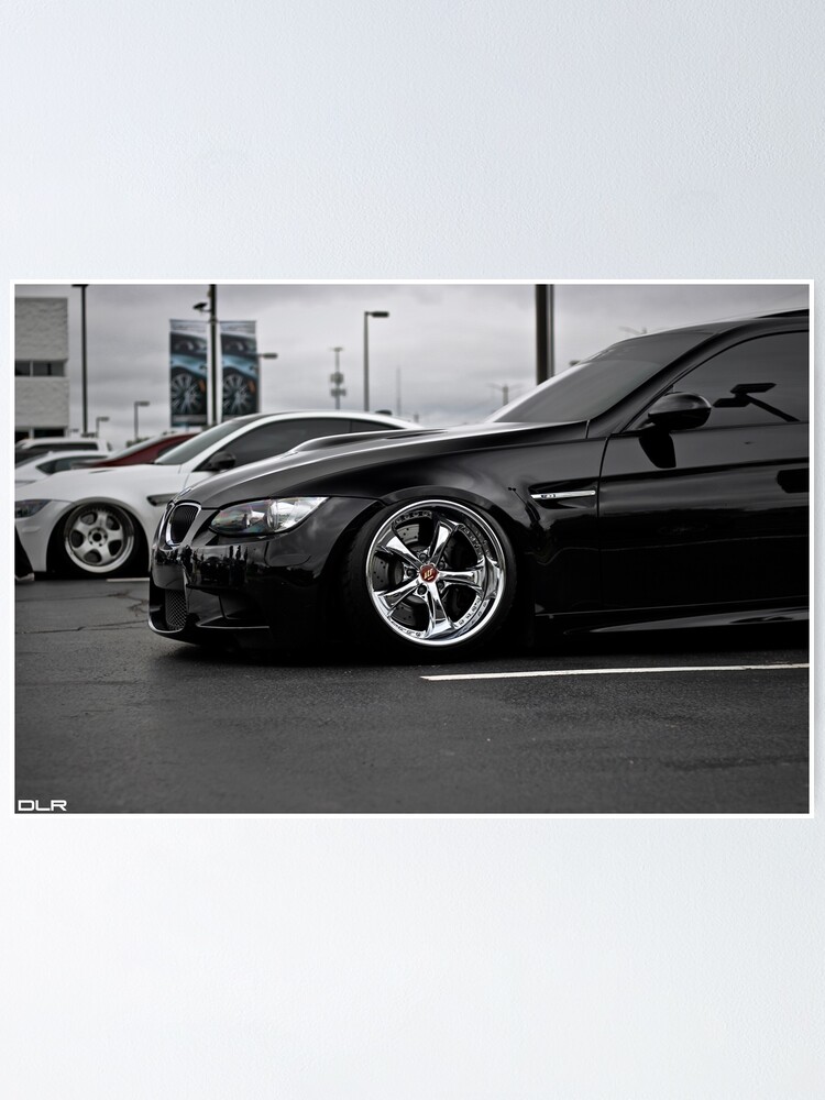 "Stanced E92 M3 - Black Side " Poster for Sale by DuntLed-Racing ...