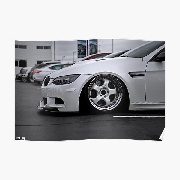 "Stanced E92 M3 - White Side" Poster by DuntLed-Racing | Redbubble