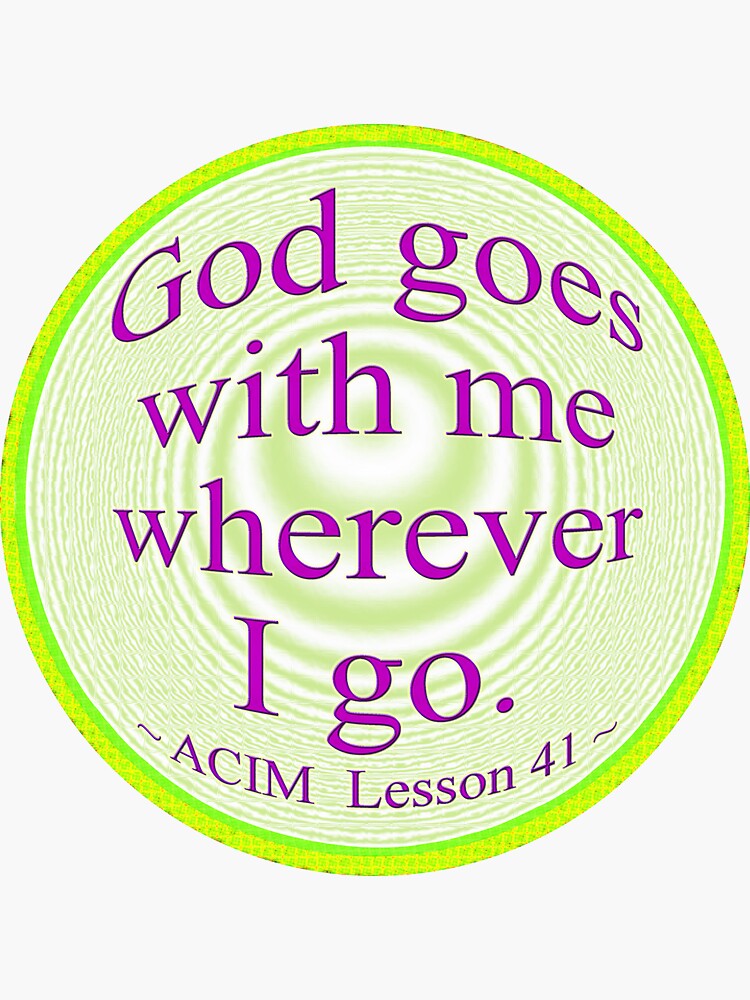"ACIM - Lesson 41" Sticker for Sale by ACIM-LOVE | Redbubble