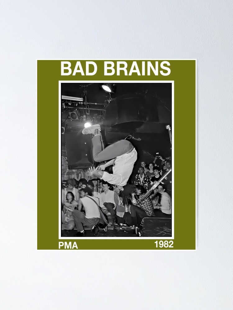 "Bad Brains PMA " Poster for Sale by pqhzkiogtm78 | Redbubble