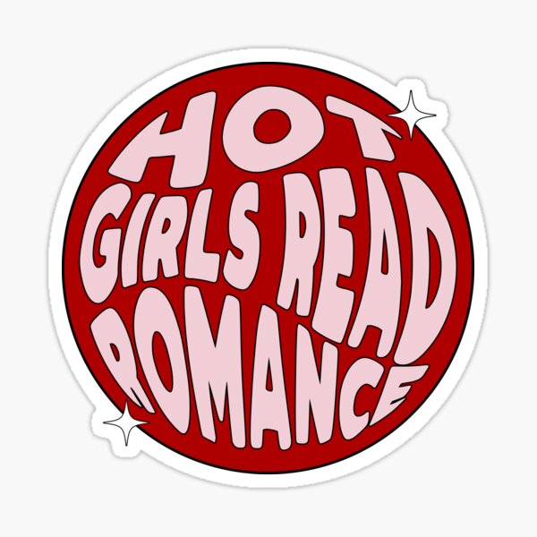 "Hot Girls Read Romance " Sticker for Sale by Latinoladas | Redbubble