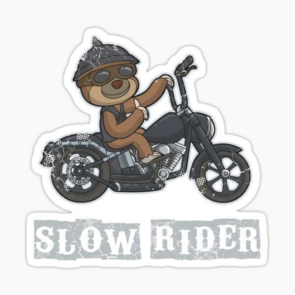 "Sloth Riding Motorcycle Slow Rider" Sticker for Sale by frittata ...