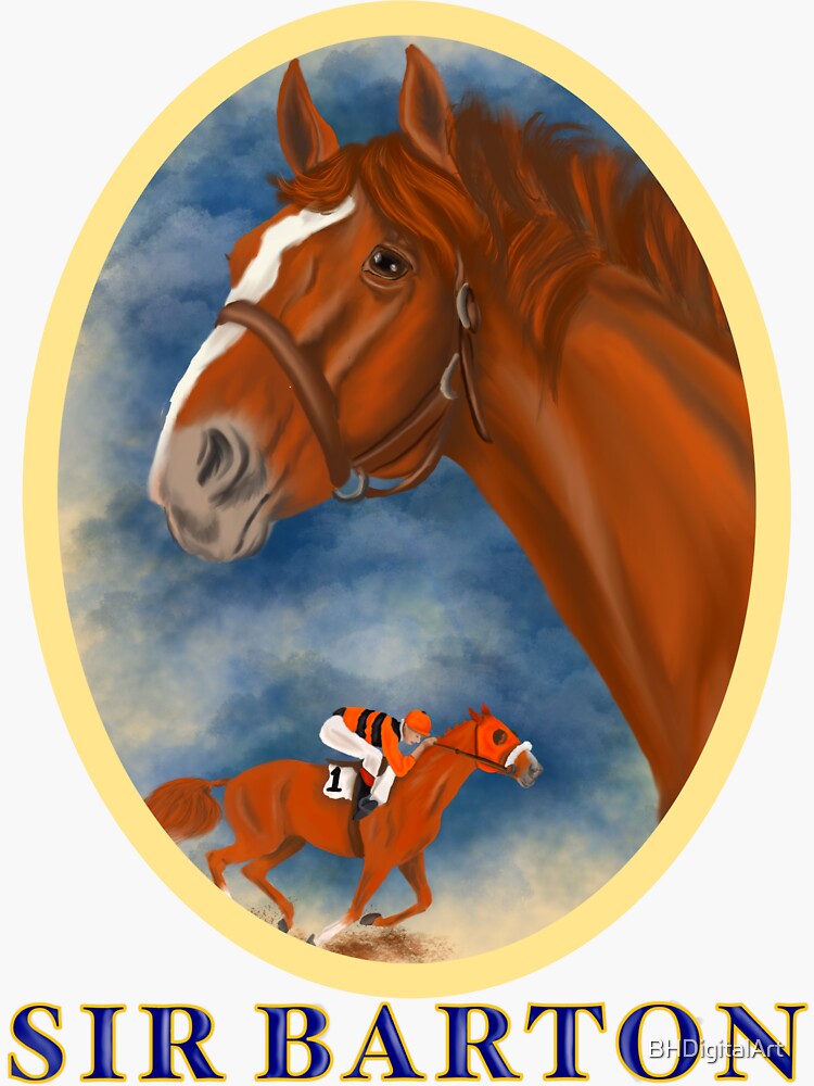 "Sir Barton - First Triple Crown Winner" Sticker for Sale by ...