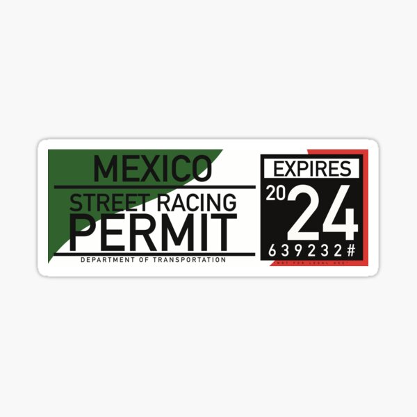 "Mexico Street Racing “permit” Club" Sticker for Sale by Bjammer ...