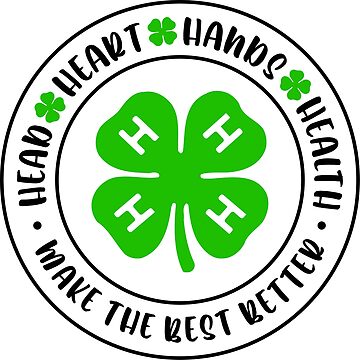 "Head Heart Hands Health Make The Best Better" Sticker for Sale by ...