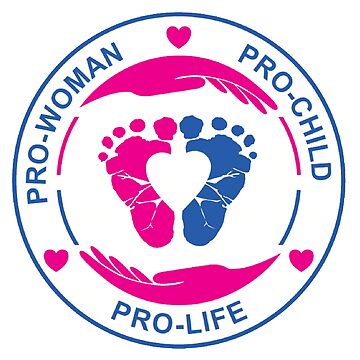 "Pro Life Pro Woman Pro Child Symbol" Poster for Sale by PolitiSized ...