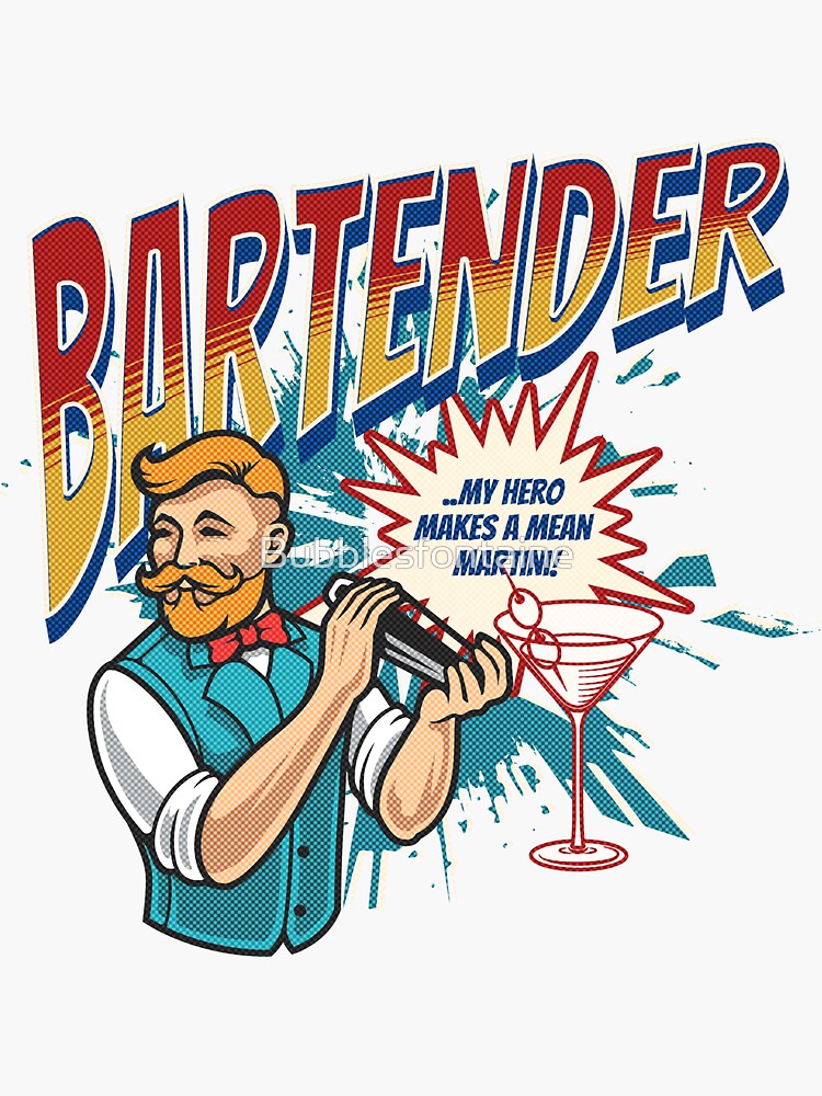 "Bartender Hero" Sticker for Sale by Bubblesfontaine | Redbubble