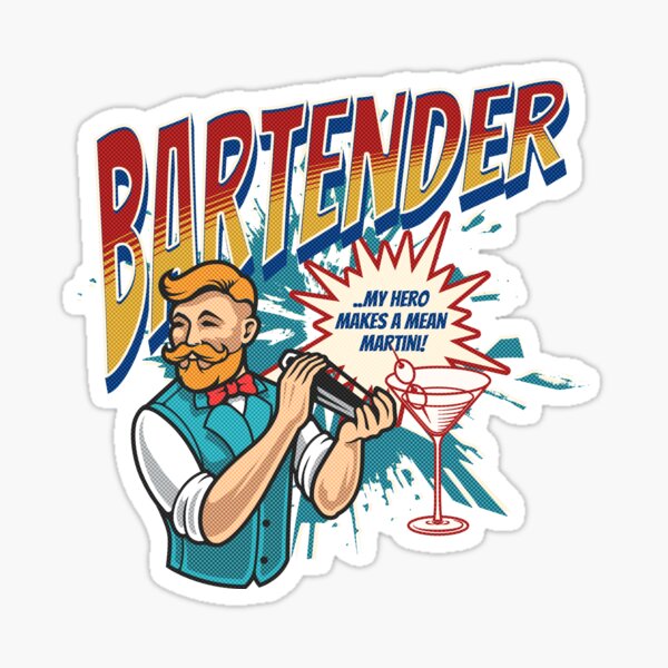 "Bartender Hero" Sticker for Sale by Bubblesfontaine | Redbubble