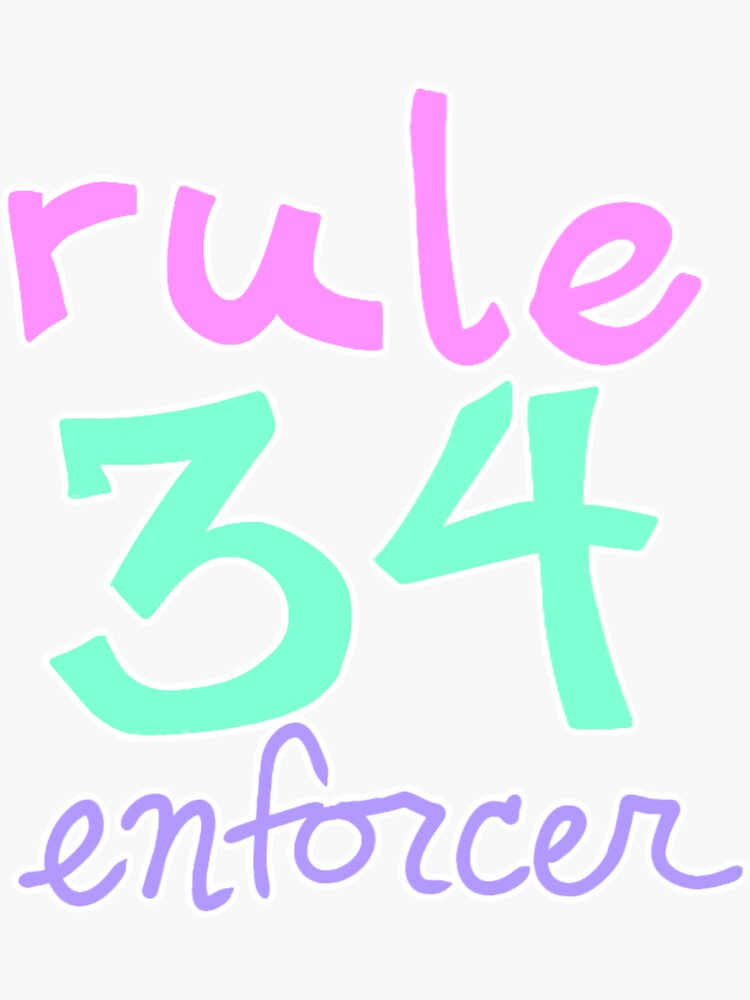"Rule 34 Enforcer" Sticker for Sale by burrows-doretta | Redbubble