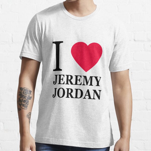"I love Jeremy Jordan" Essential T-Shirt for Sale by elisc | Redbubble