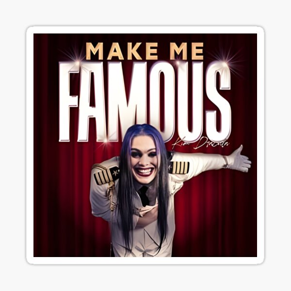 "Kim Dracula - Make Me Famous" Sticker for Sale by heydiego | Redbubble