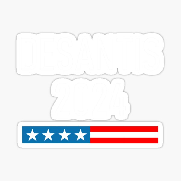 "Ron DeSantis 2024 " Sticker for Sale by hutsondew | Redbubble
