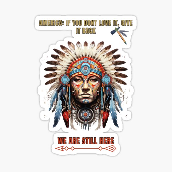 "Native American" Sticker for Sale by ImaginVibes | Redbubble