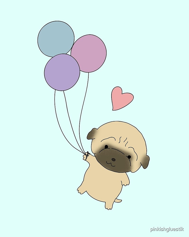 "A Very Puggish Birthday" by pinkishgluestik | Redbubble