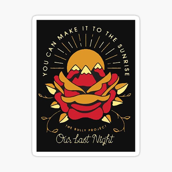 "our last night" Sticker for Sale by DarylBarton | Redbubble
