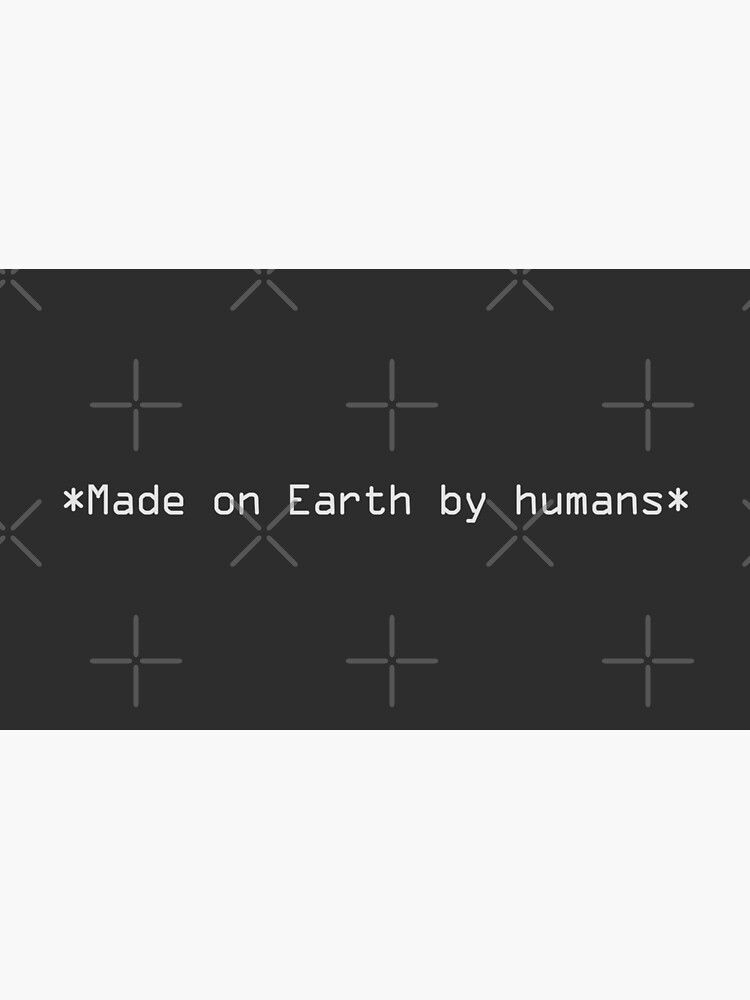 "* Made on Earth by humans *" Canvas Print by hadicazvysavaca | Redbubble