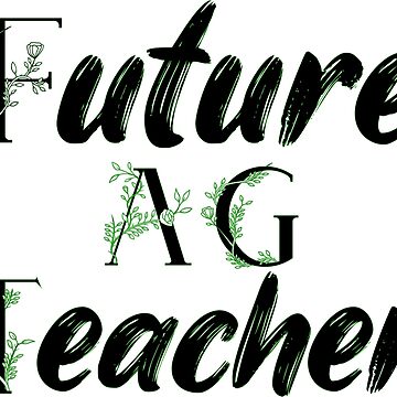 "Future Ag Teacher, heart of a plant" Sticker for Sale by Nedalosshop ...
