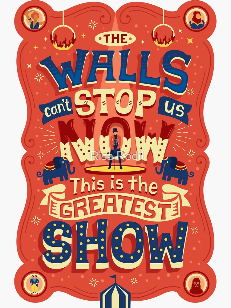 "Greatest Show" Sticker for Sale by risarodil | Redbubble