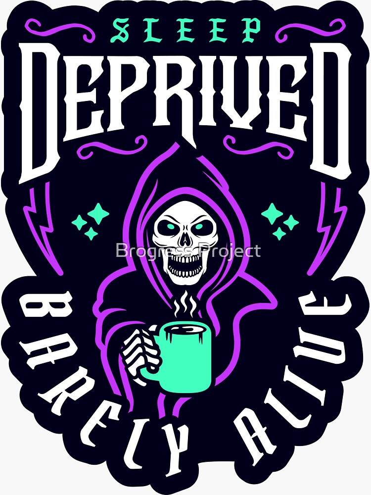 "Sleep Deprived Barely Alive (Grim Reaper)" Sticker for Sale by ...