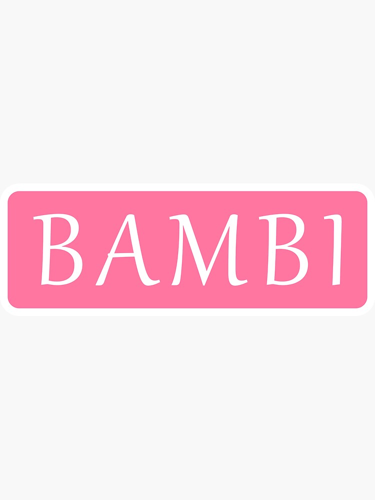 "Bambi Girls Name" Sticker for Sale by jeallan | Redbubble