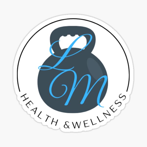 "Health & Wellness with LM" Sticker for Sale by Lisa Montini | Redbubble