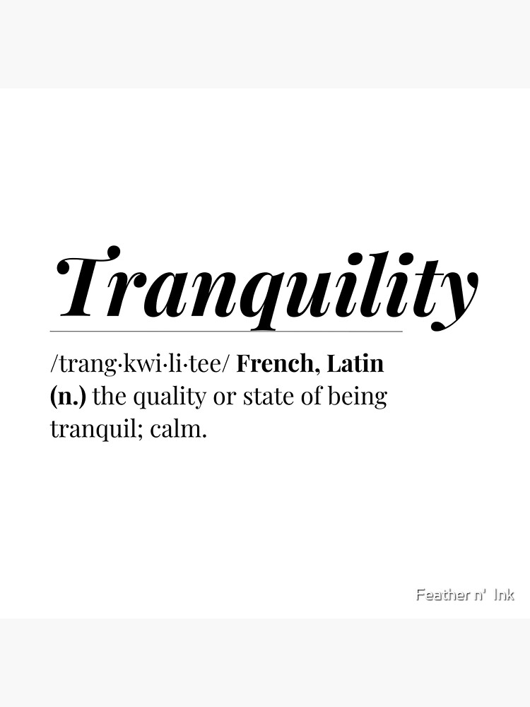 What does tranquility mean store