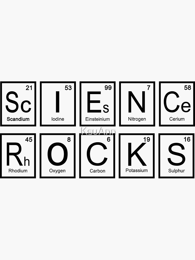 "Science Rocks" Sticker by KsuAnn | Redbubble