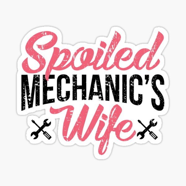 Decals & Skins Mechanic Wife Stickers Mechanic Wife Decals Proud ...