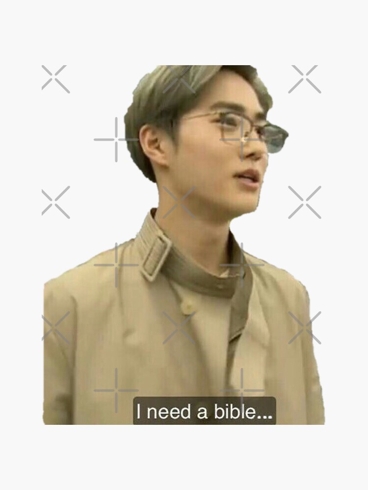 "SUHO MEME" Sticker by ohgeezokay | Redbubble