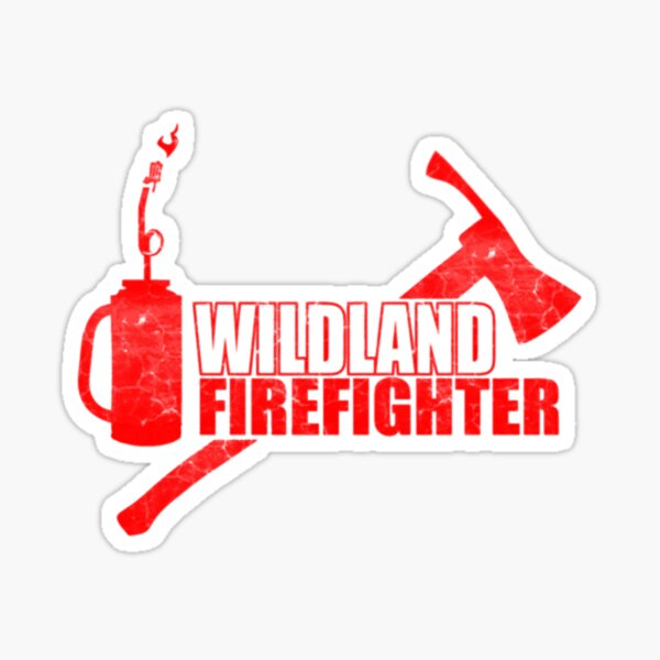 "Firefighter Wildland " Sticker for Sale by raysheridani | Redbubble