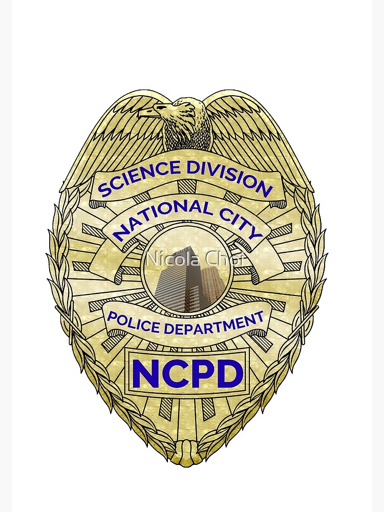 "National City Police Department - Science Division NCPD" Poster for ...