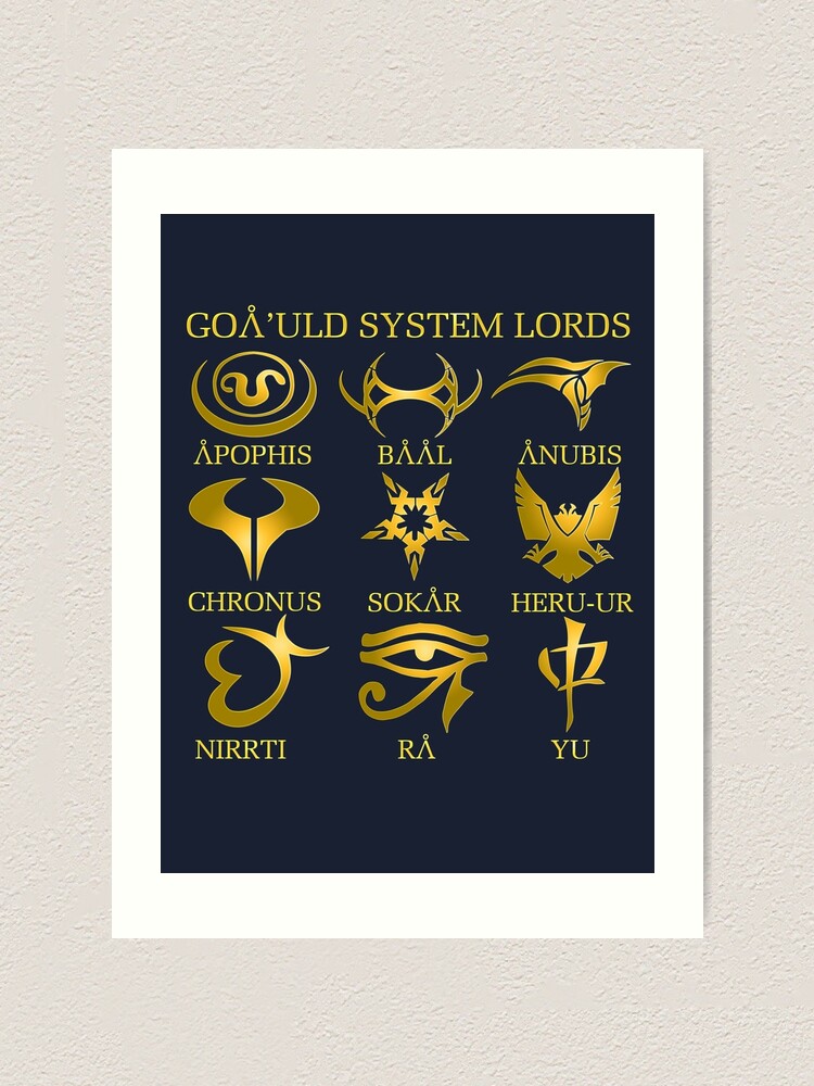"Goa'uld System Lords" Art Print for Sale by McPod | Redbubble