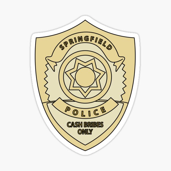 "Springfield Police: Cash Bribes Only" Sticker for Sale by cubiclecoma ...