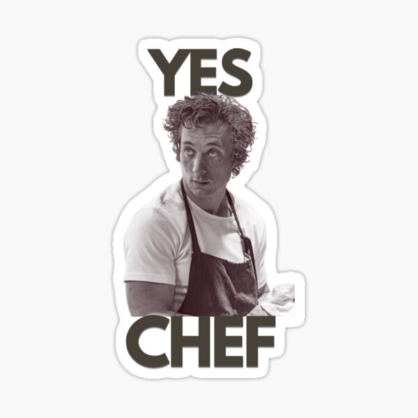 "Yes, Chef The Original Berf of Chicagoland " Sticker for Sale by ...