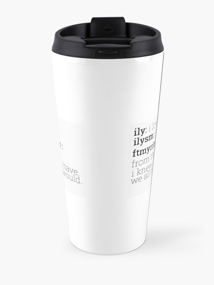 "the maze runner - 'ily'" Travel Coffee Mug for Sale by luminousnewt ...