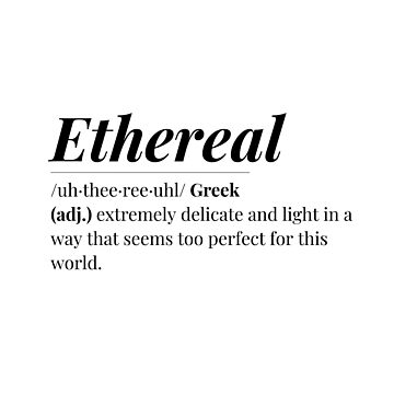 "Ethereal Word Definition " Art Board Print for Sale by Feather n' Ink ...