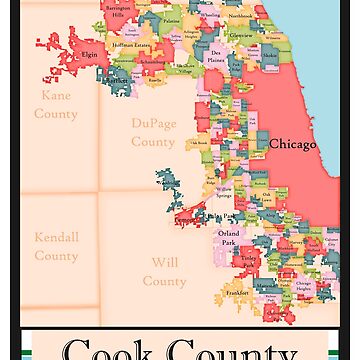 "Map of Cook County" Poster for Sale by ElegantLexicon | Redbubble