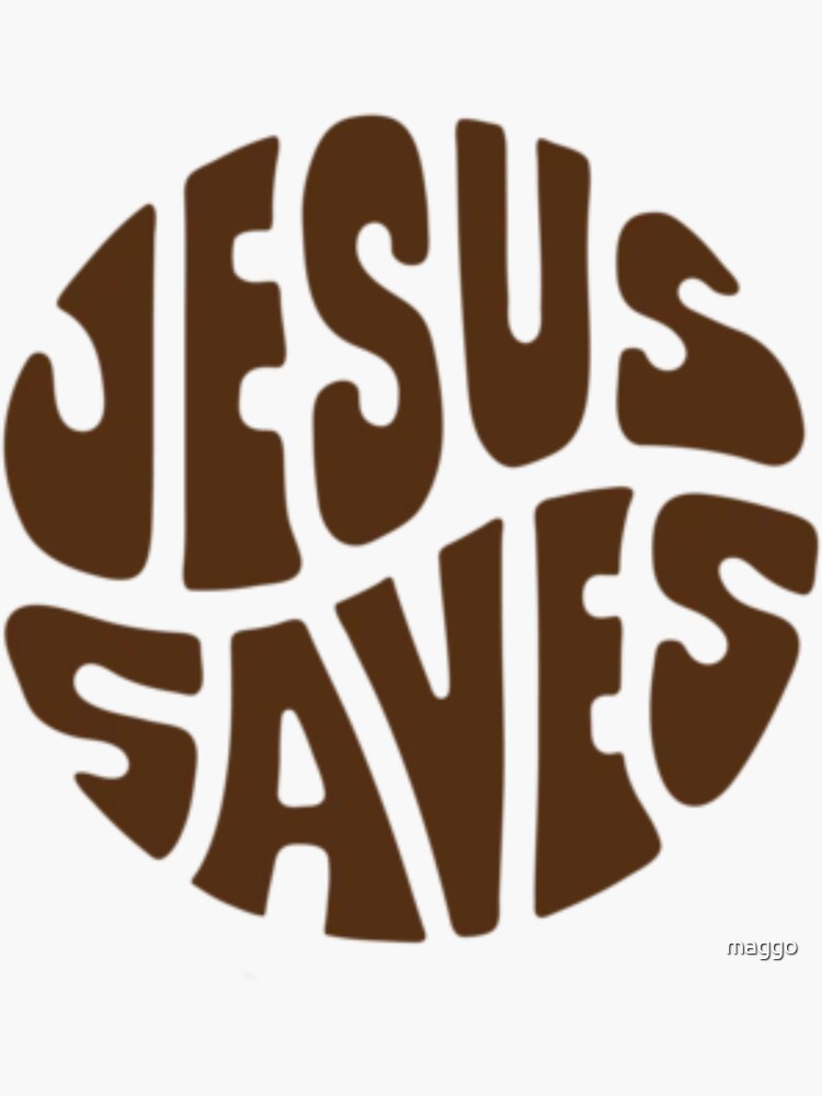 "jesus saves" Sticker for Sale by maggo | Redbubble