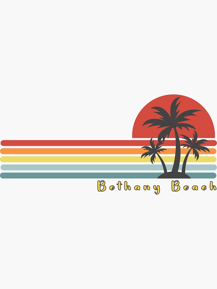 "Bethany Beach" Sticker for Sale by captinpropeller | Redbubble