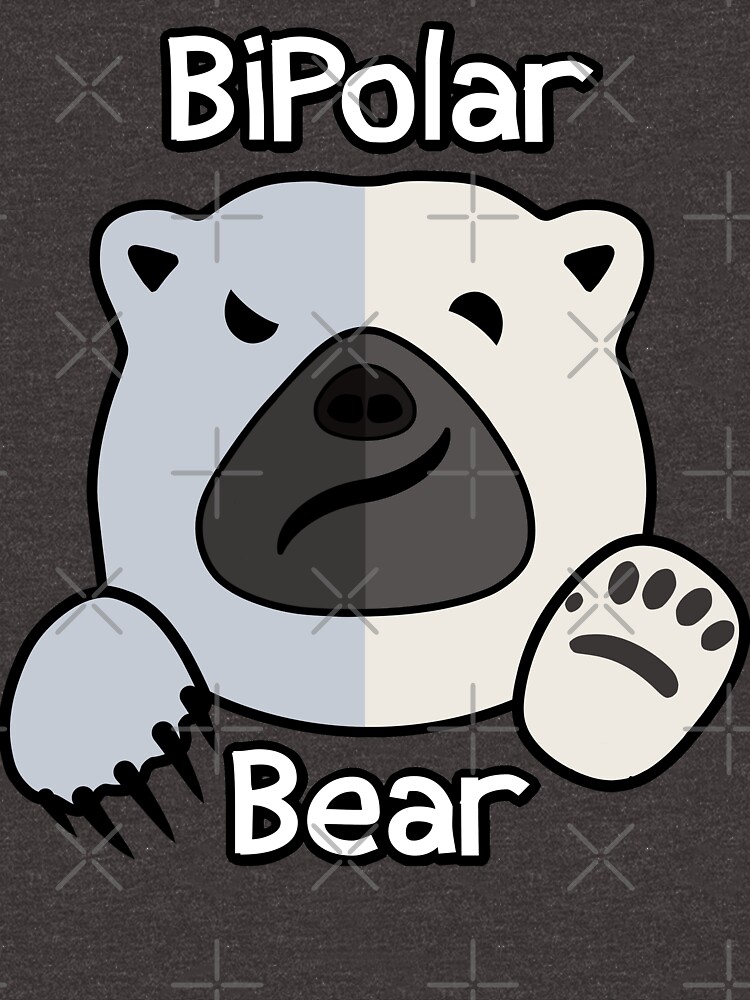 "Bipolar Bear" T-shirt for Sale by polygrafix | Redbubble | bipolar t ...