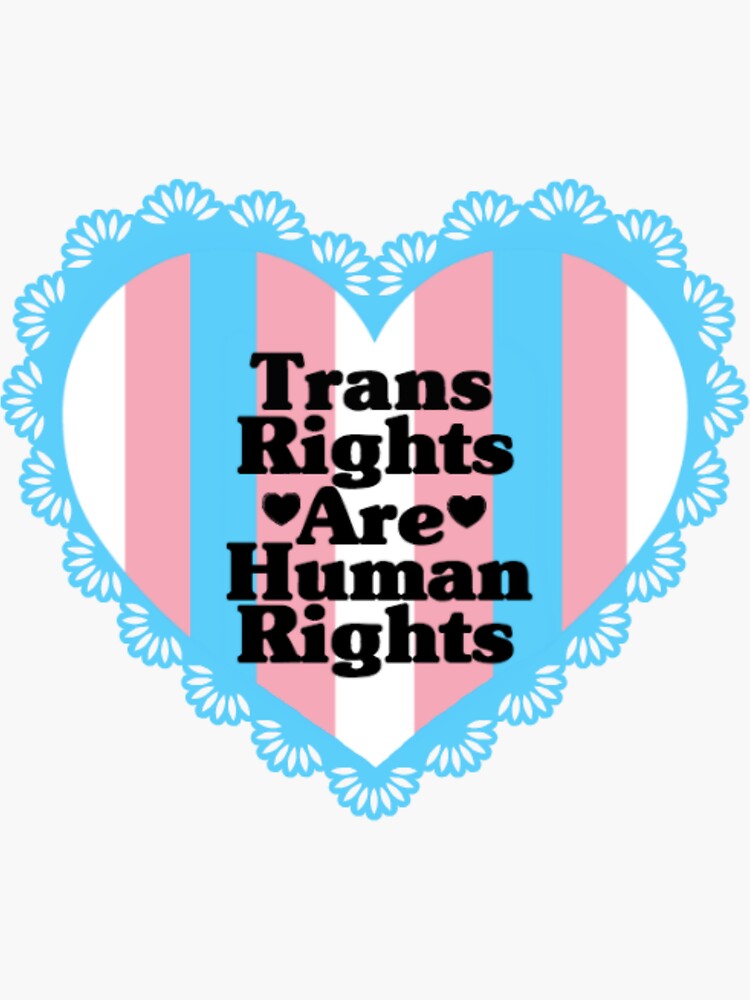 "Trans Rights Are Human Rights" Sticker by rosielord | Redbubble