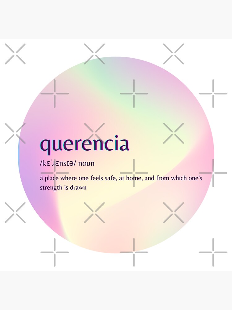 "Querencia word definition Dictionary definition Unusual word art ...