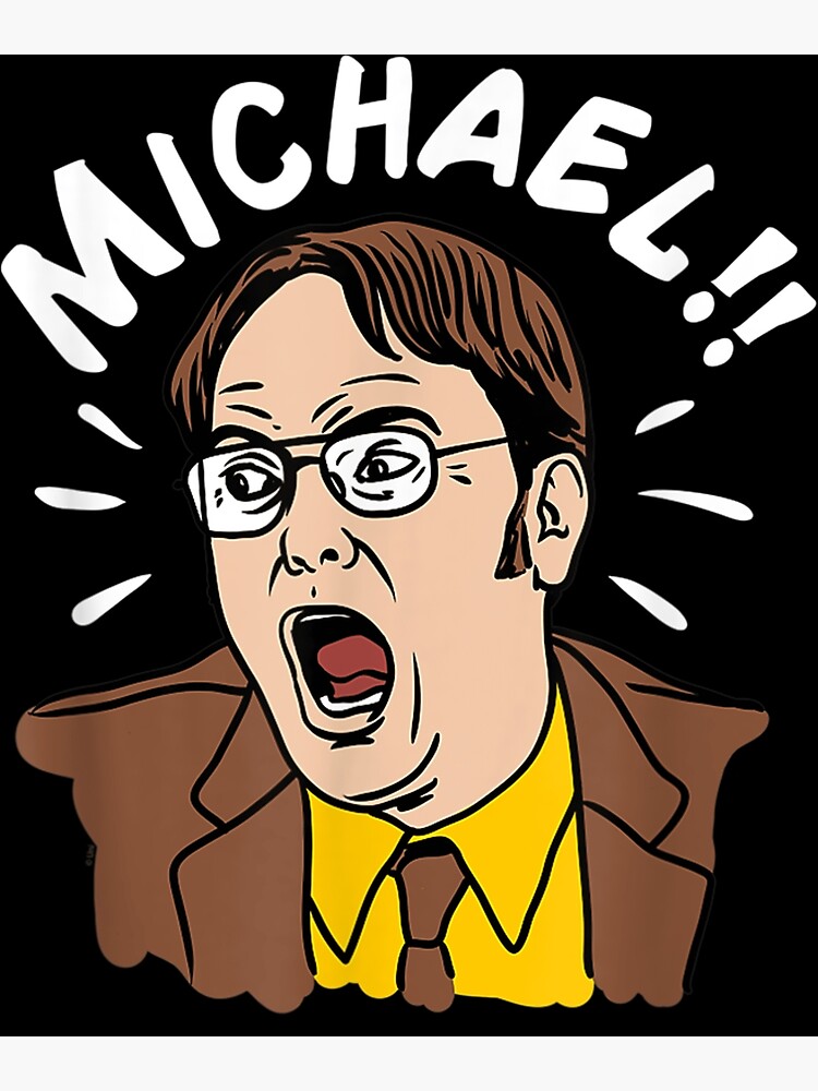 "The Dwight Yelling Michael" Poster for Sale by VIIMode | Redbubble