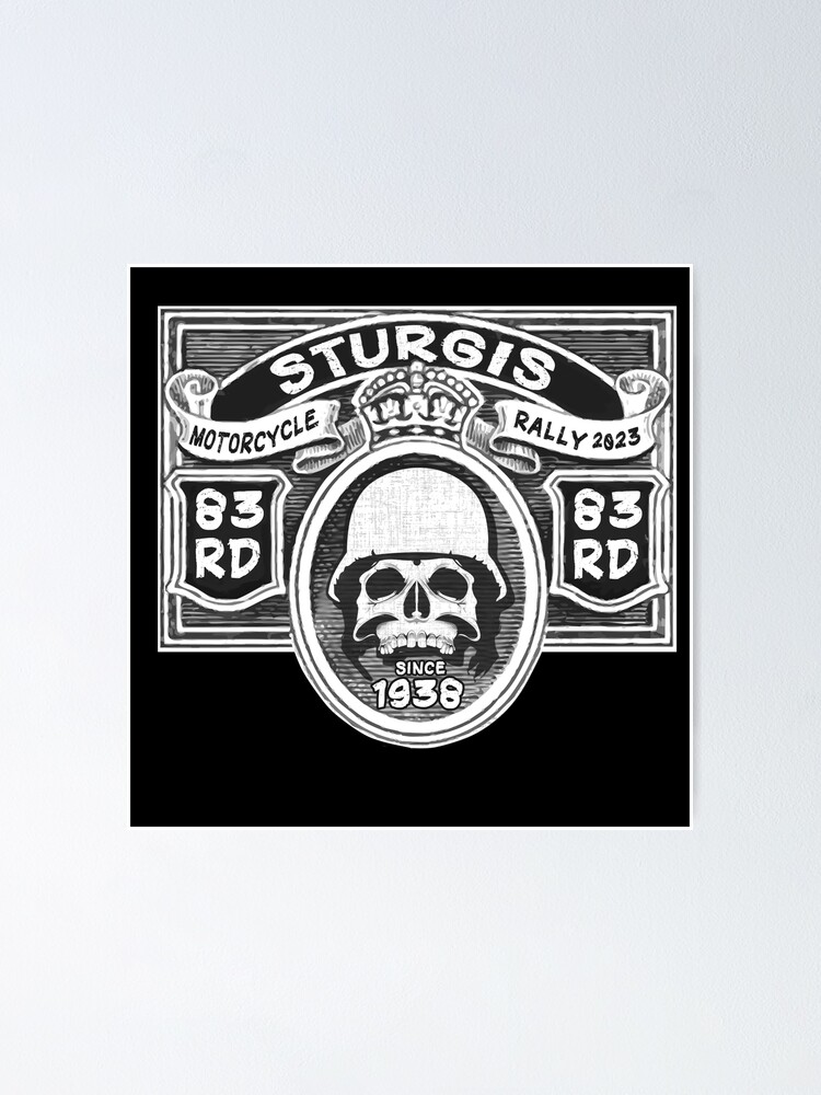 "Sturgis Motorcycle rally 2023" Poster for Sale by DisenyosDeMike ...