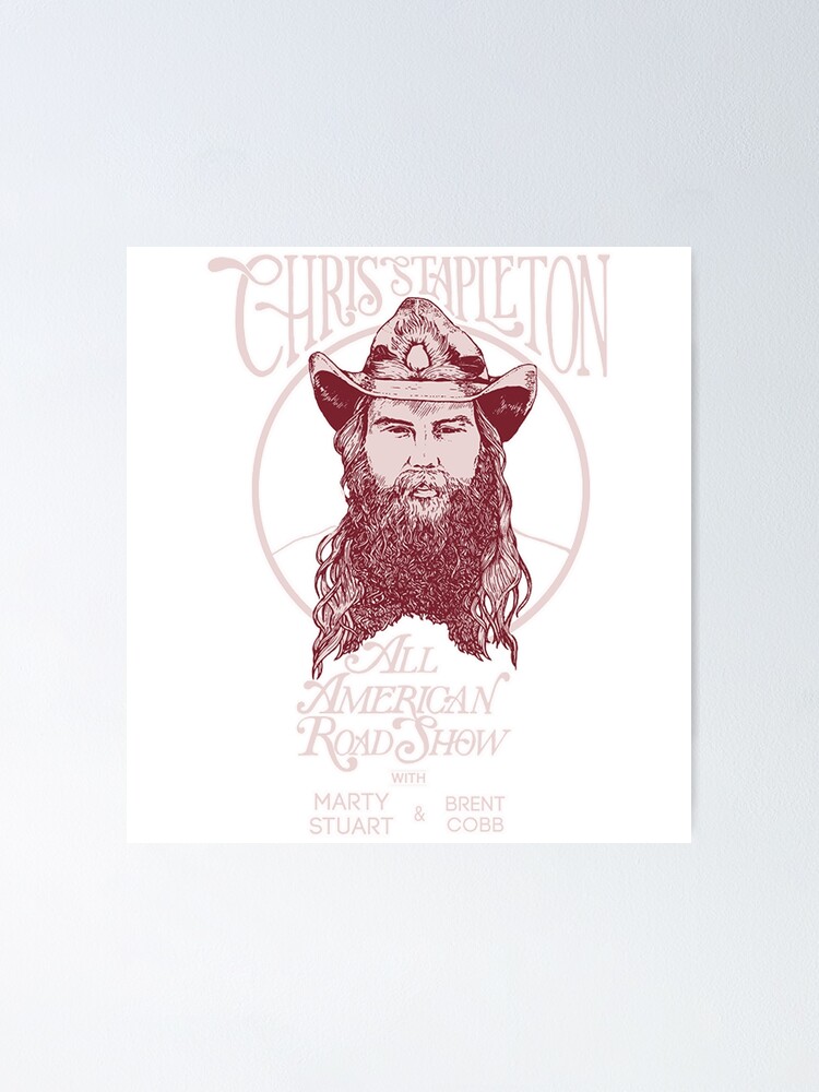 "Chris Stapleton 2018" Poster by nikitalove | Redbubble