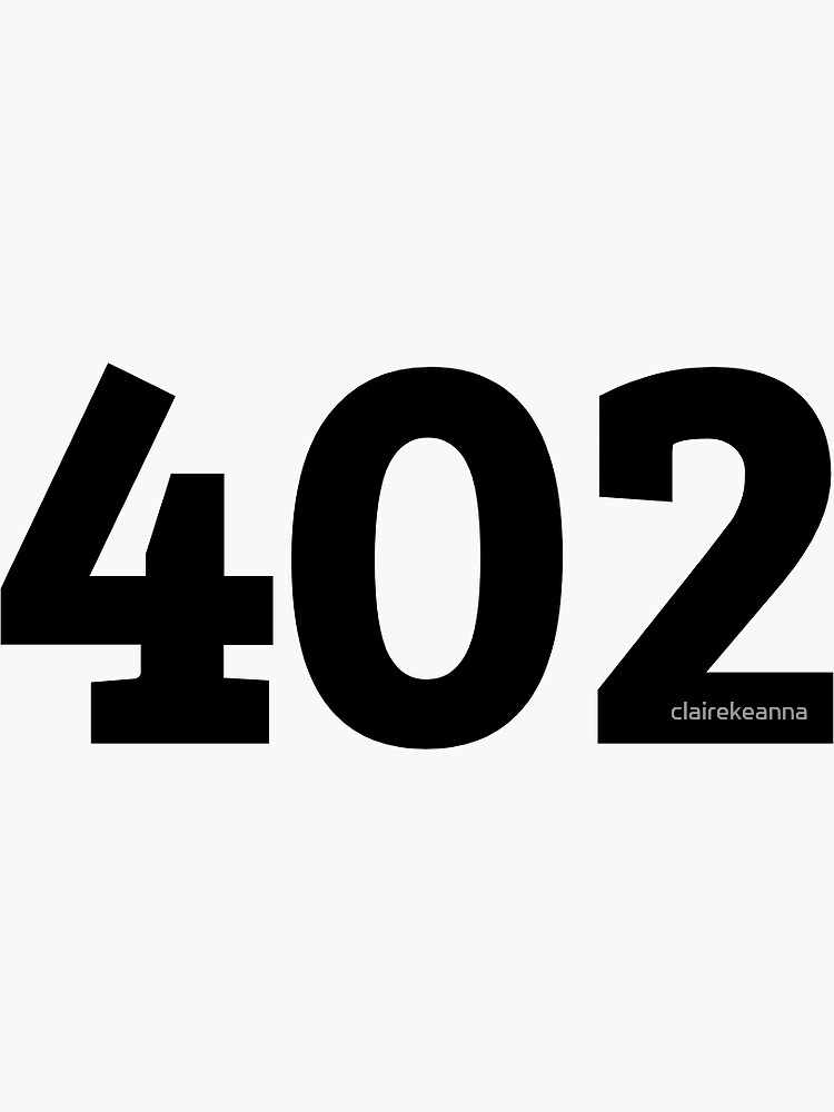"402" Sticker by clairekeanna | Redbubble