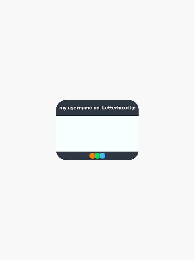 "username on letterboxd name tag" Sticker for Sale by Nycole Rosa ...