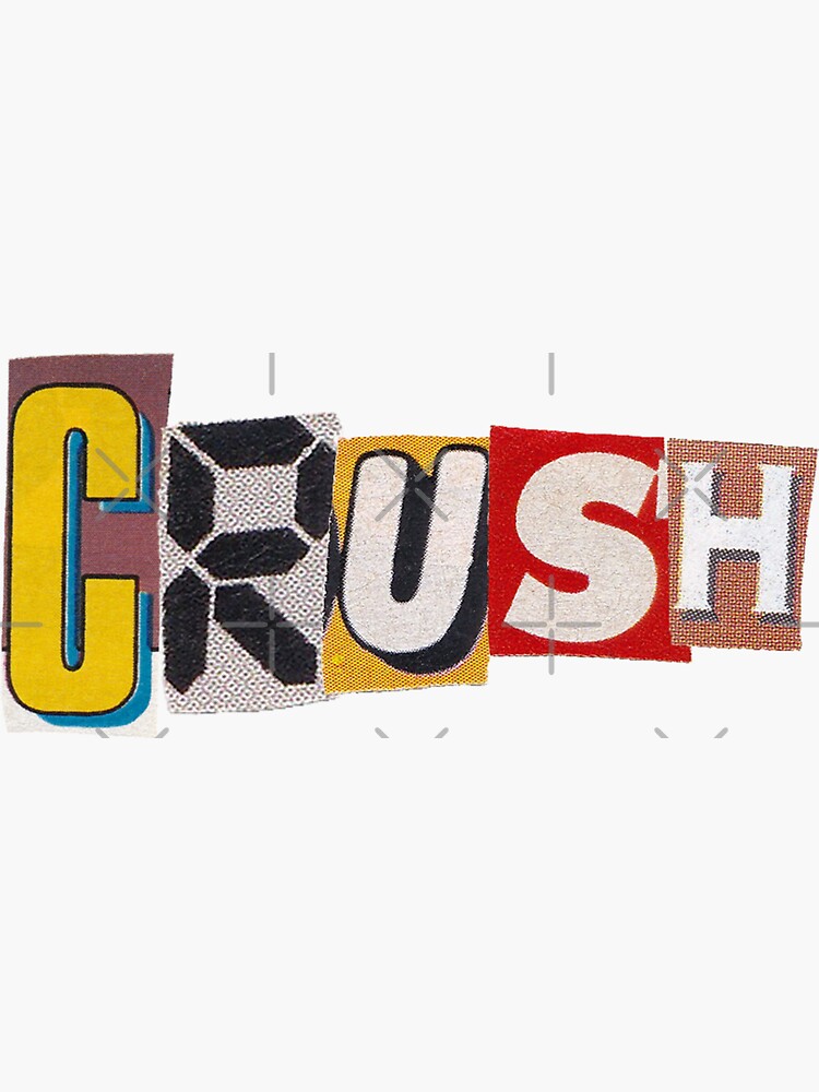 "CRUSH cut out letters magazine CRUSH" Sticker for Sale by Koolzilla ...