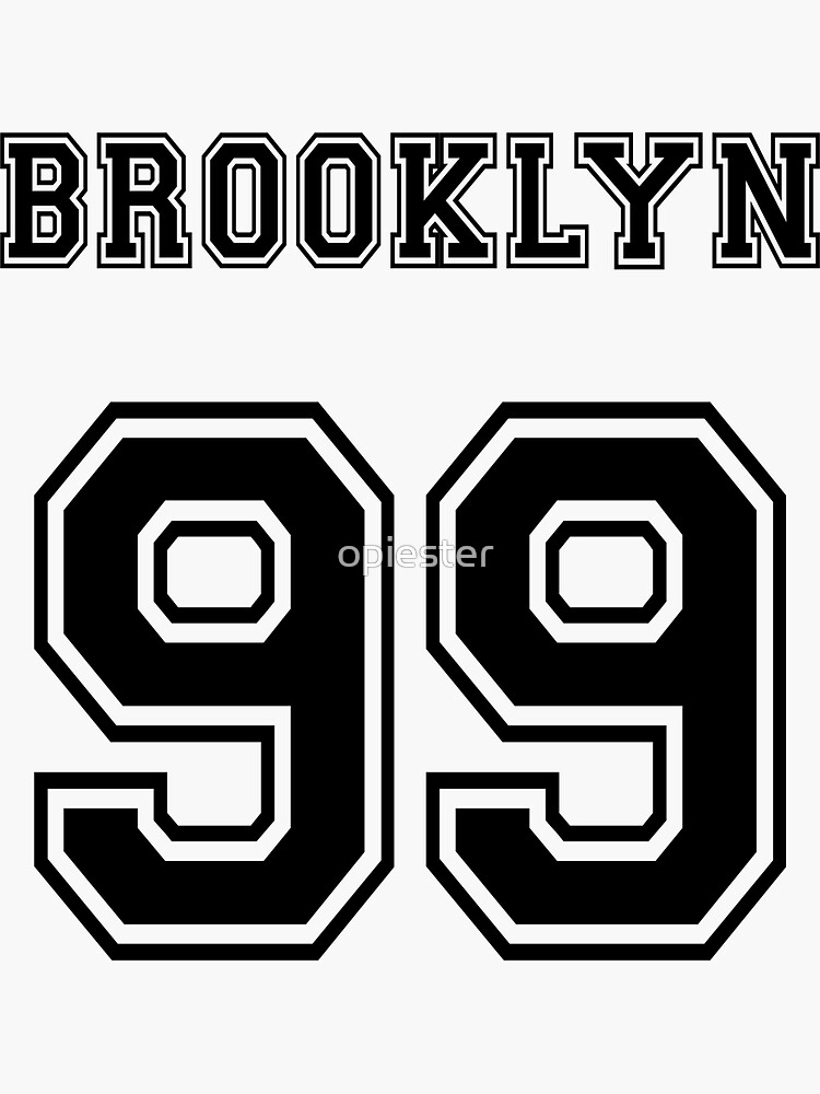 "Brooklyn 99 (Black Font)" Sticker for Sale by opiester | Redbubble