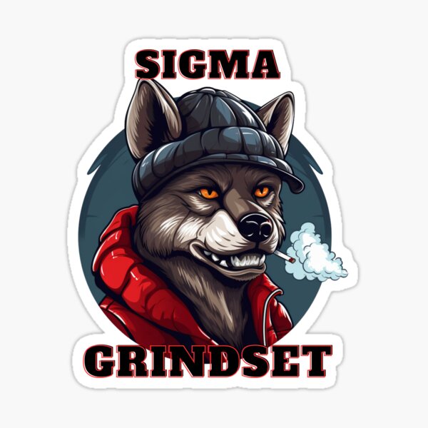 "Sigma Grindset | Snarling Wolf" Sticker for Sale by The Stoic Sigma ...